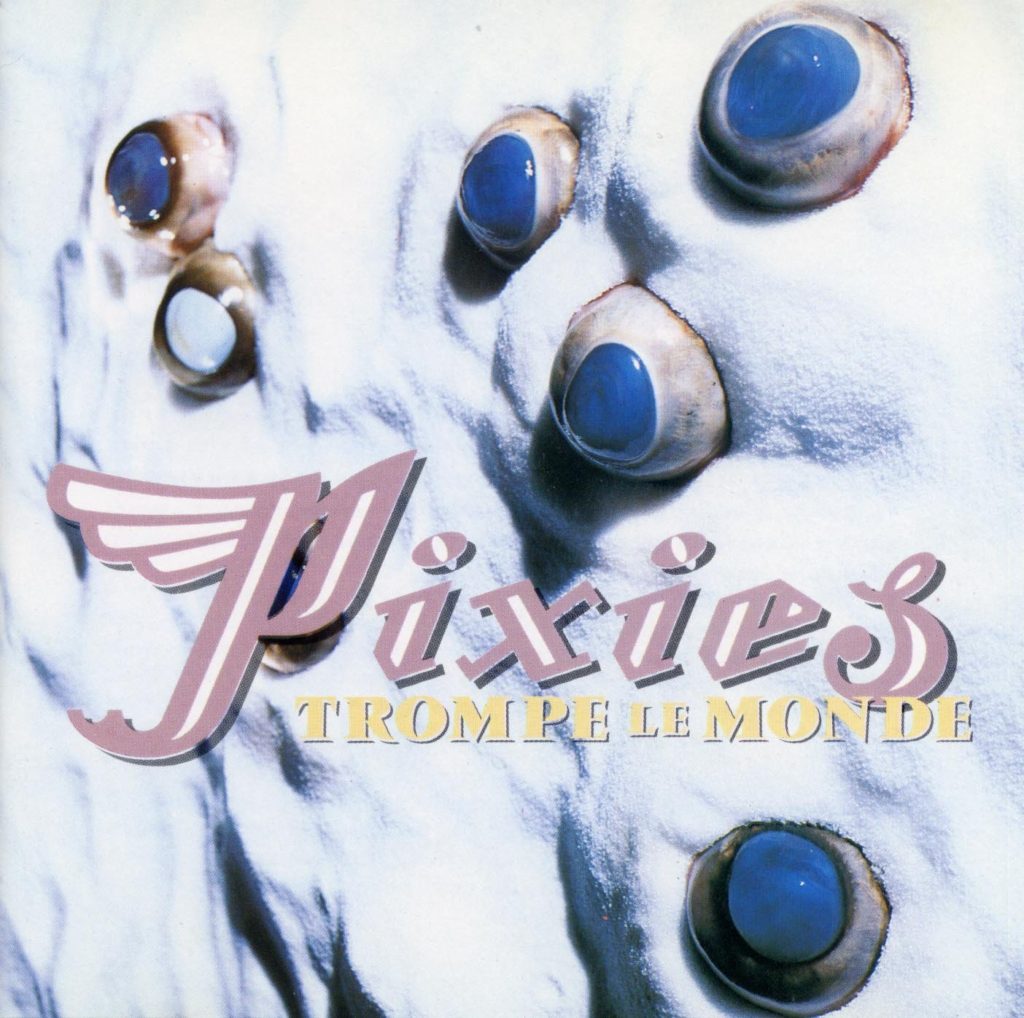 The Pixies Albums Ranked | Return of Rock
