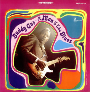 Buddy Guy Albums Ranked | Return of Rock