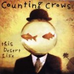 Counting Crows Albums Ranked | Return of Rock