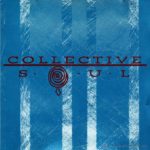 Collective Soul Albums Ranked | Return of Rock
