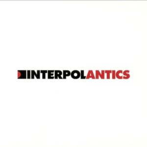 Interpol Albums Ranked | Return of Rock