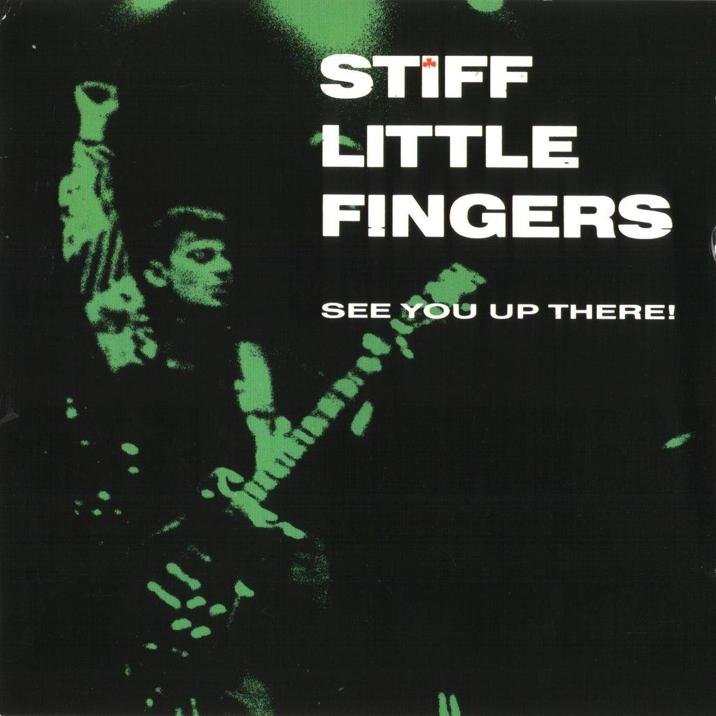Stiff Little Fingers Albums Ranked | Return of Rock