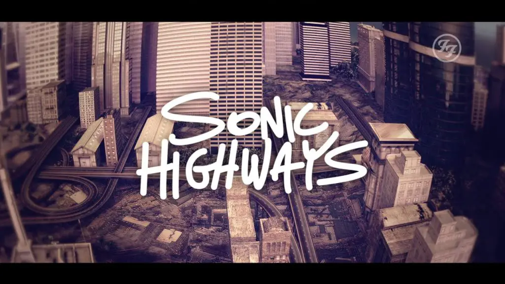 Sonic Highways Songs Ranked | Return of Rock