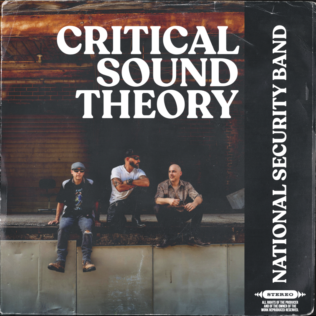 ALBUM REVIEW: National Security Band - 'Critical Sound Theory' | Return ...