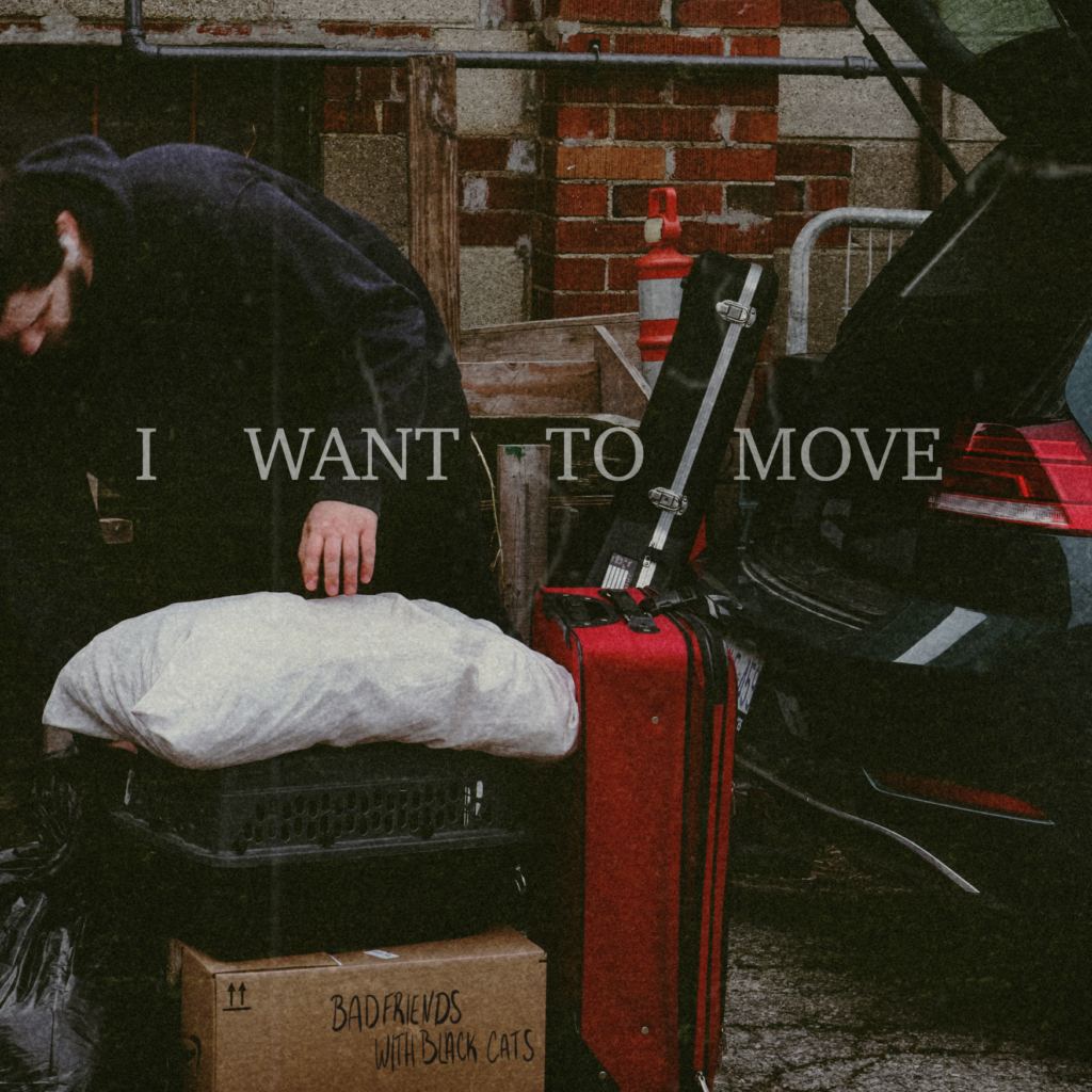 EP REVIEW: Bad Friends With Black Cats - 'I WANT TO MOVE' | Return of Rock